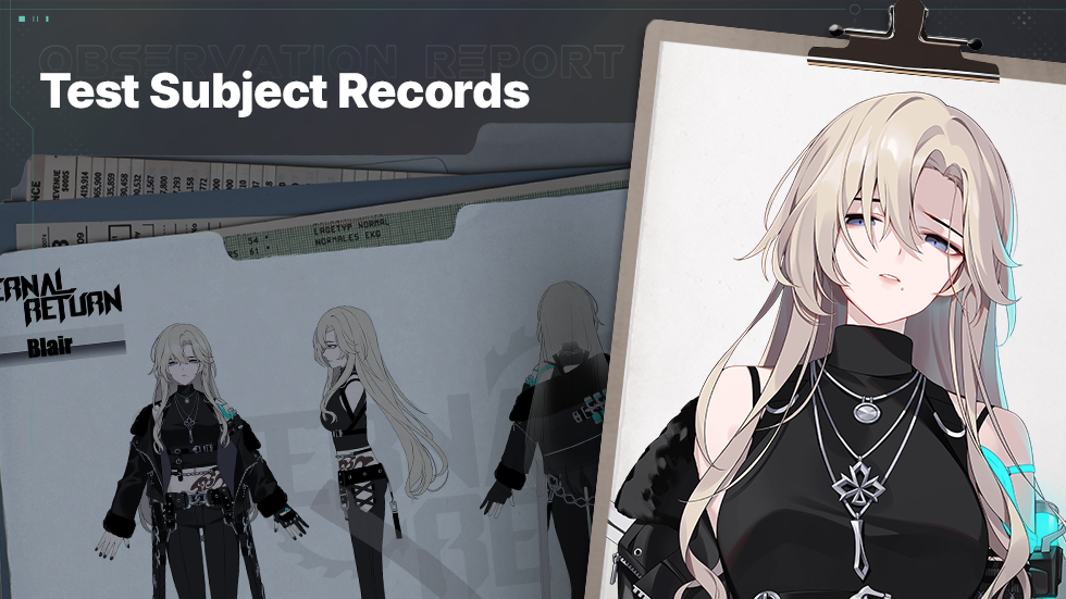 Test Subject Records - Blair Ash :: Eternal Return
